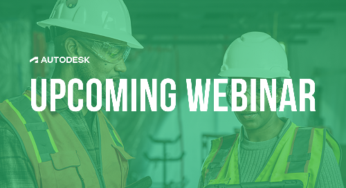 Autodesk Construction Cloud Webinars | Autodesk