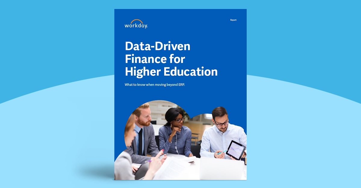 Data-Driven Finance for Higher Education | Workday | workday.com