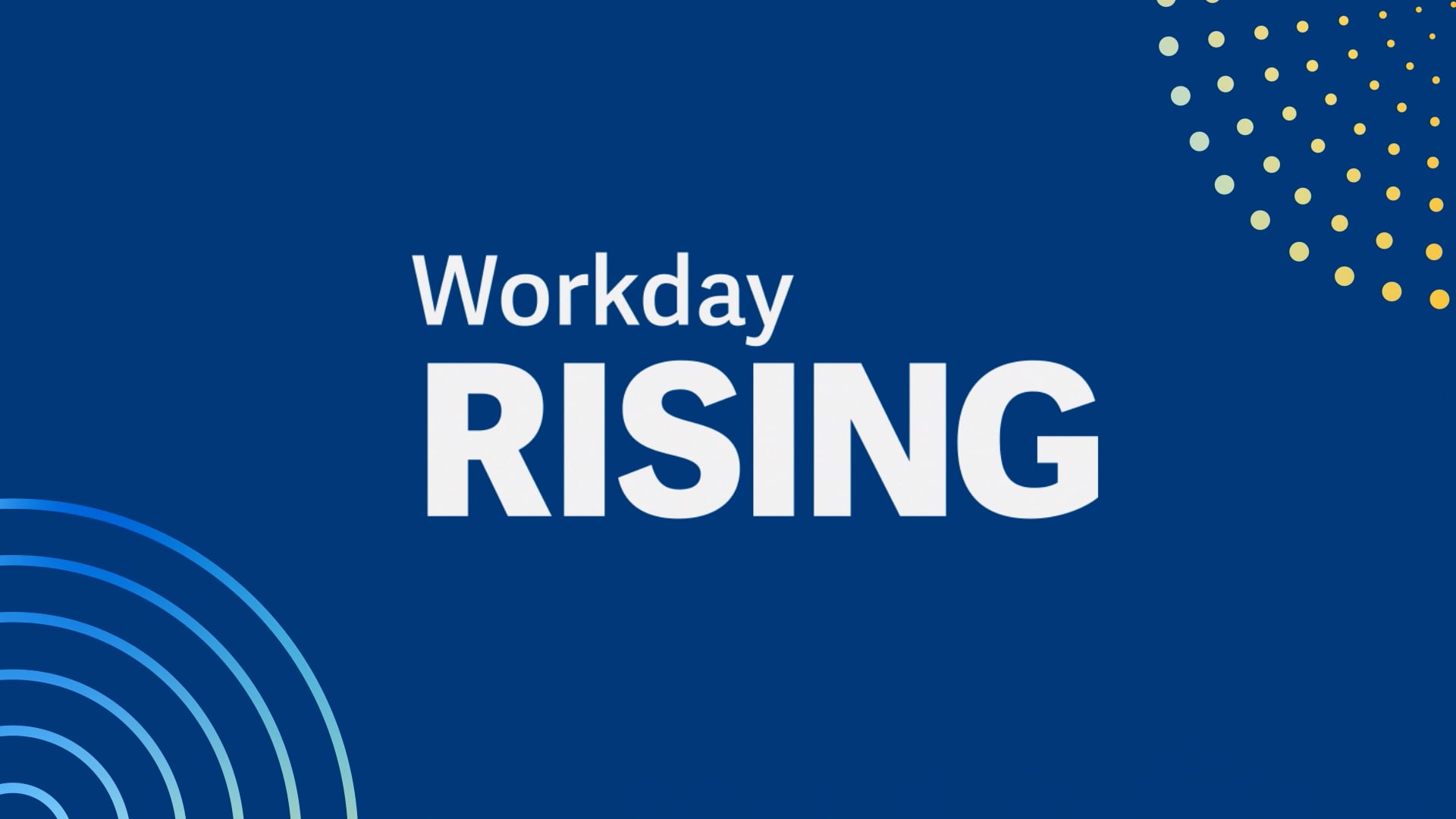 Workday Rising 2023: Starting Your Journey with Workday Financial ...
