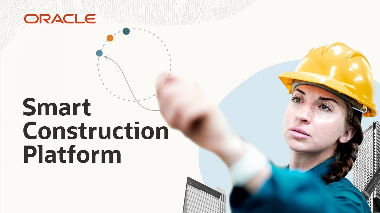 Oracle Smart Construction Platform Oracle