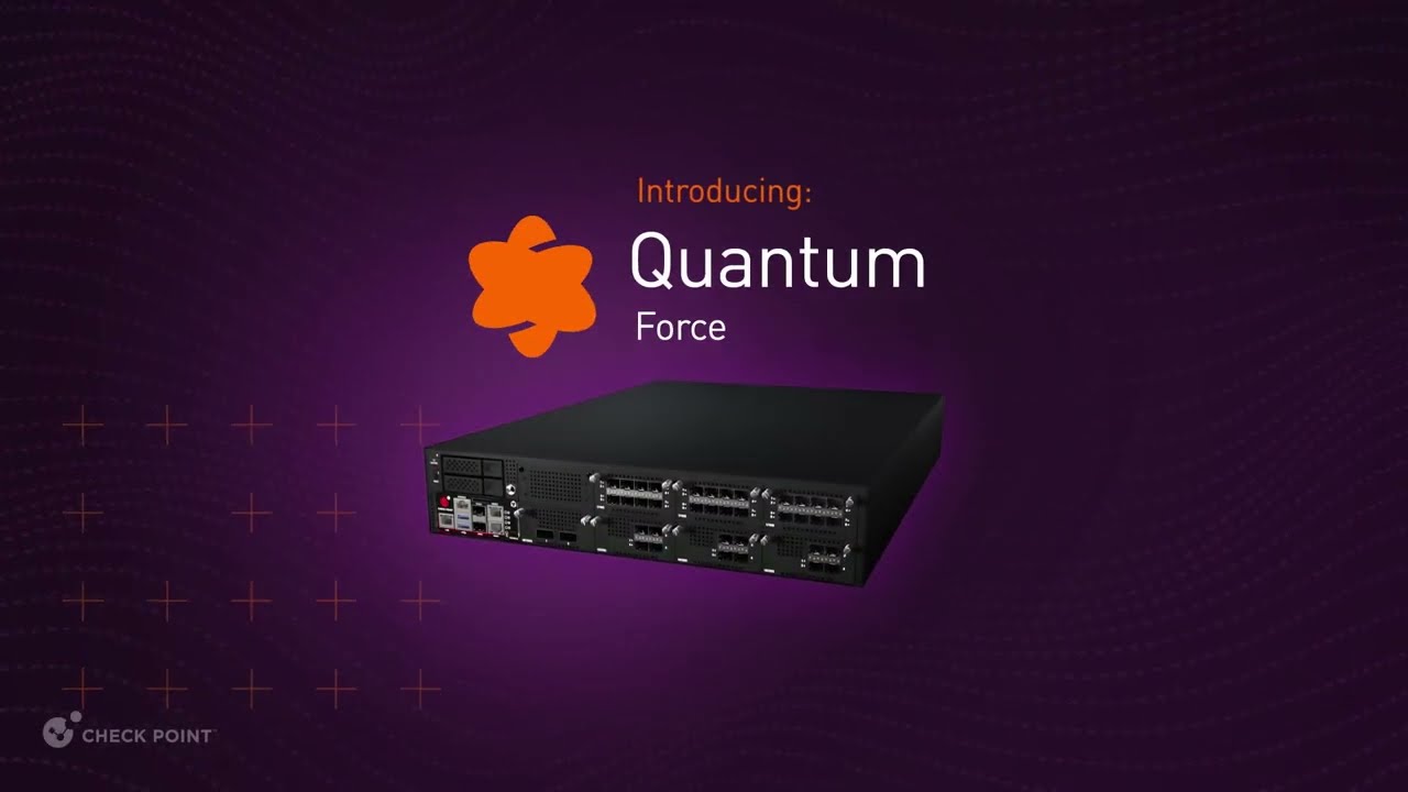 Introducing Check Point Quantum Force | Check Point Software