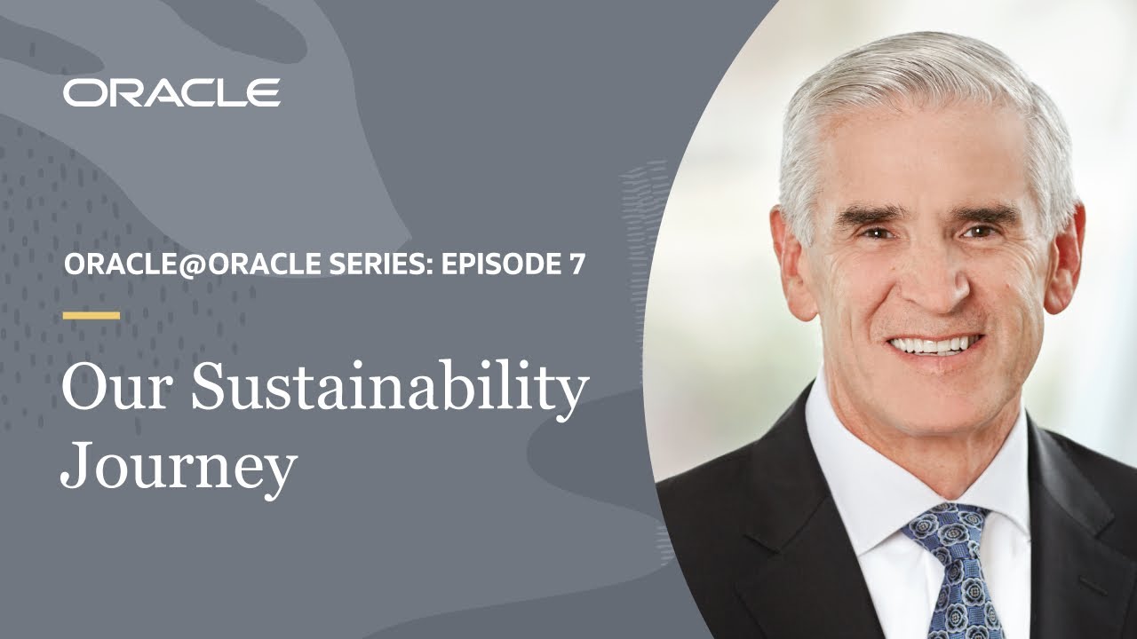 Oracle@Oracle: Our Sustainability Journey | Oracle