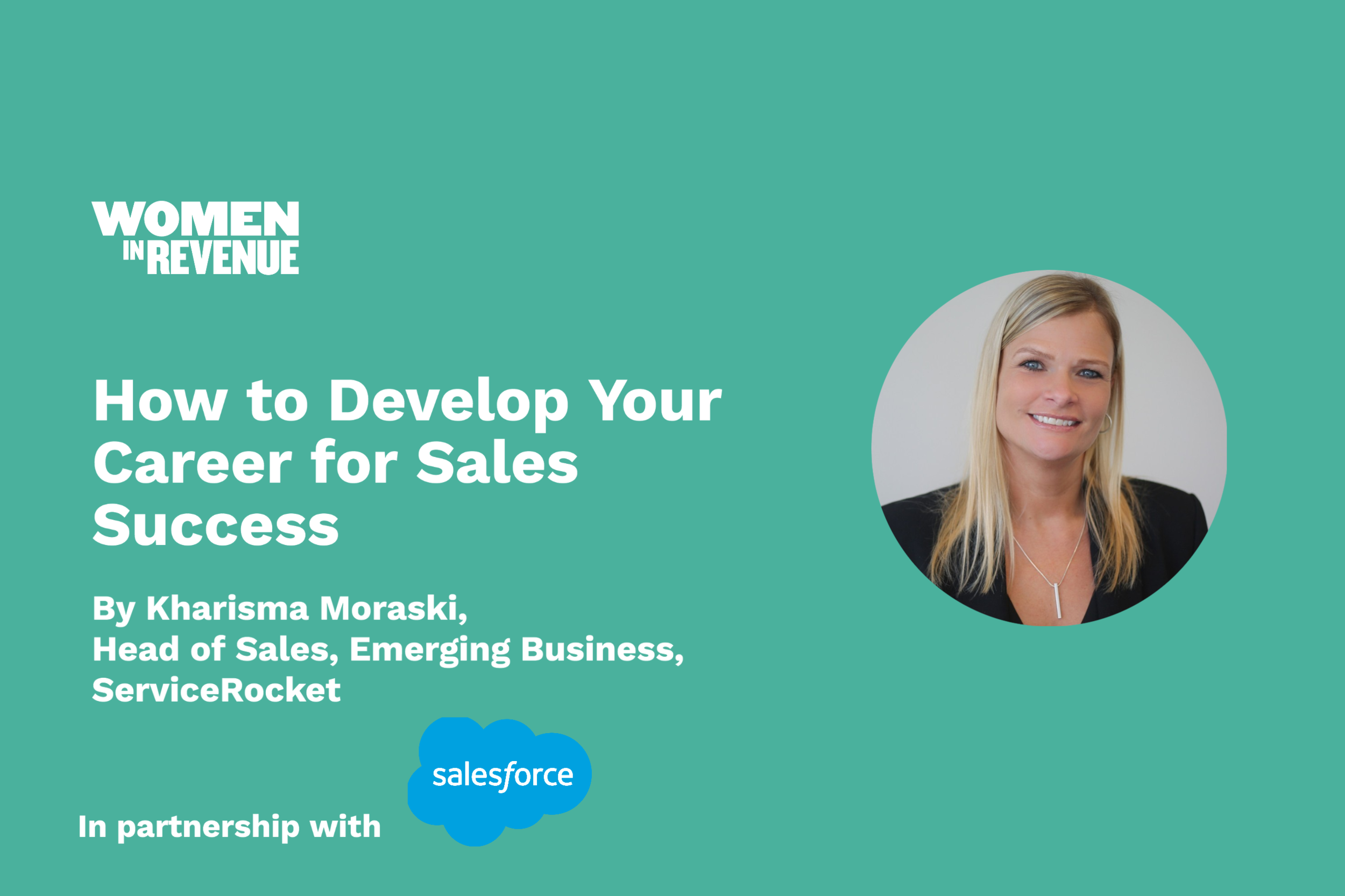 How to Develop Your Career for Sales Success | womeninrevenue.org