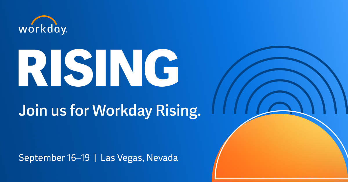 Live event: Let’s take work forever forward with Workday Rising. | Workday