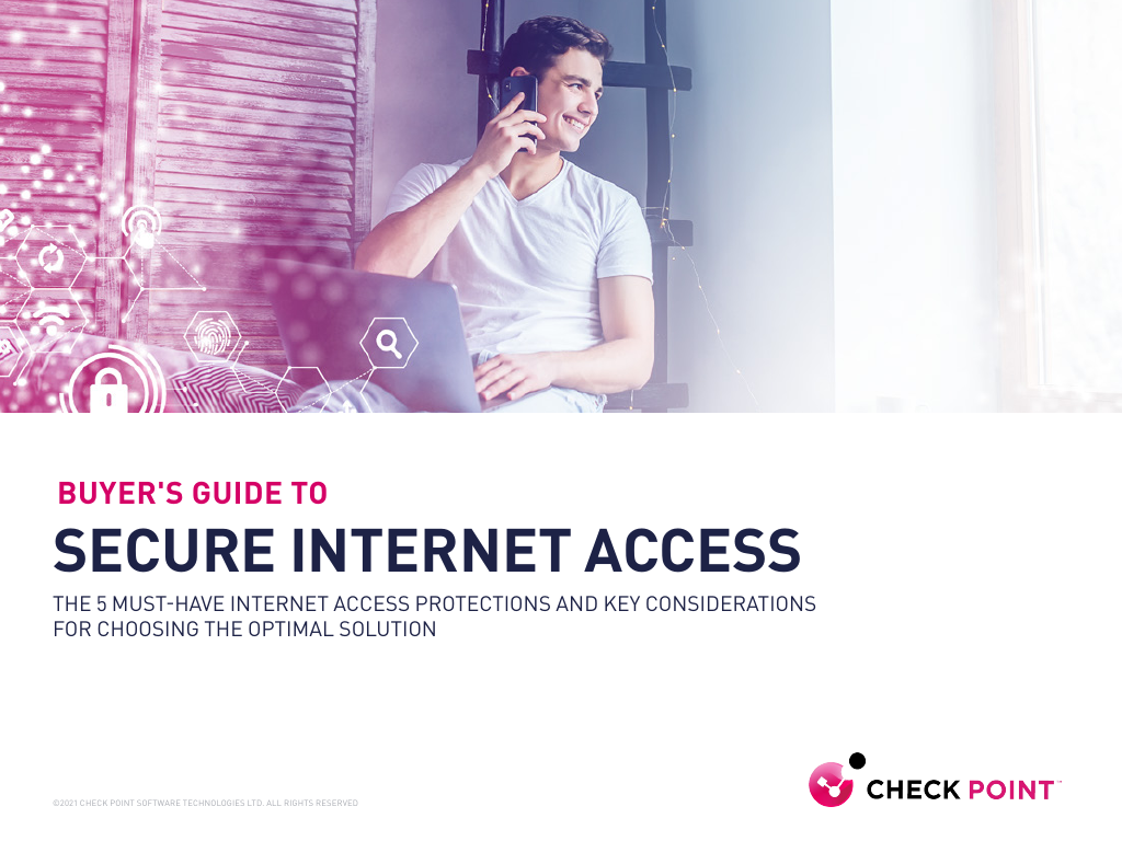 Buyer's Guide | Secure Internet Access: Protecting Remote Users from ...