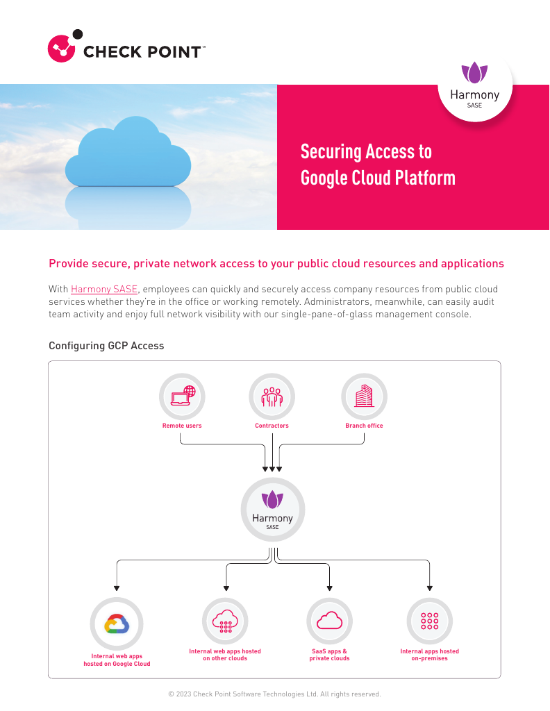Solution Brief | Securing Access to Google Cloud Platform | Check Point ... Solution Brief | Securing Access to Google Cloud Platform | Check Point ...
