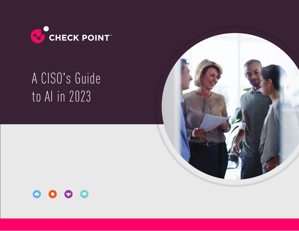 eBook | A CISO’s Guide to AI in 2023 | Check Point Software eBook | A CISO’s Guide to AI in 2023 | Check Point Software
