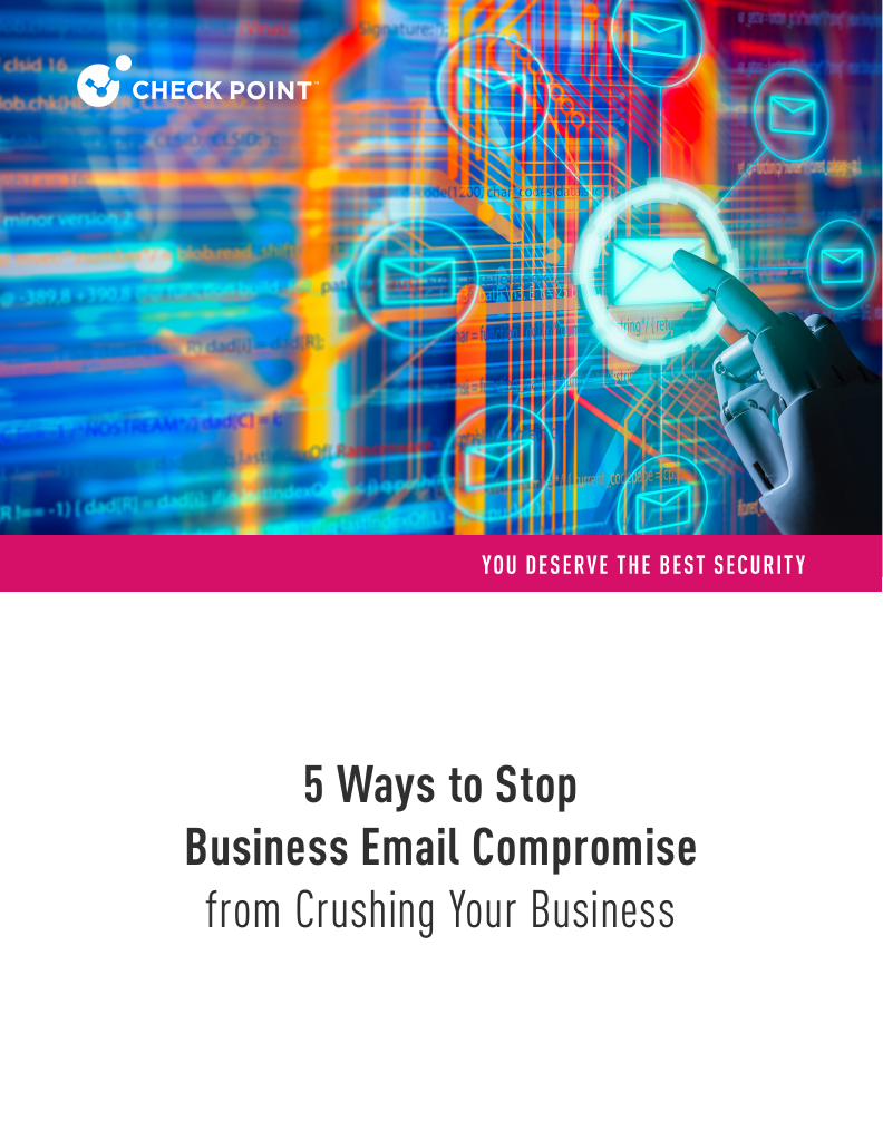 White Paper | 5 Ways to Stop Business Email Compromise from Crushing ... White Paper | 5 Ways to Stop Business Email Compromise from Crushing ...