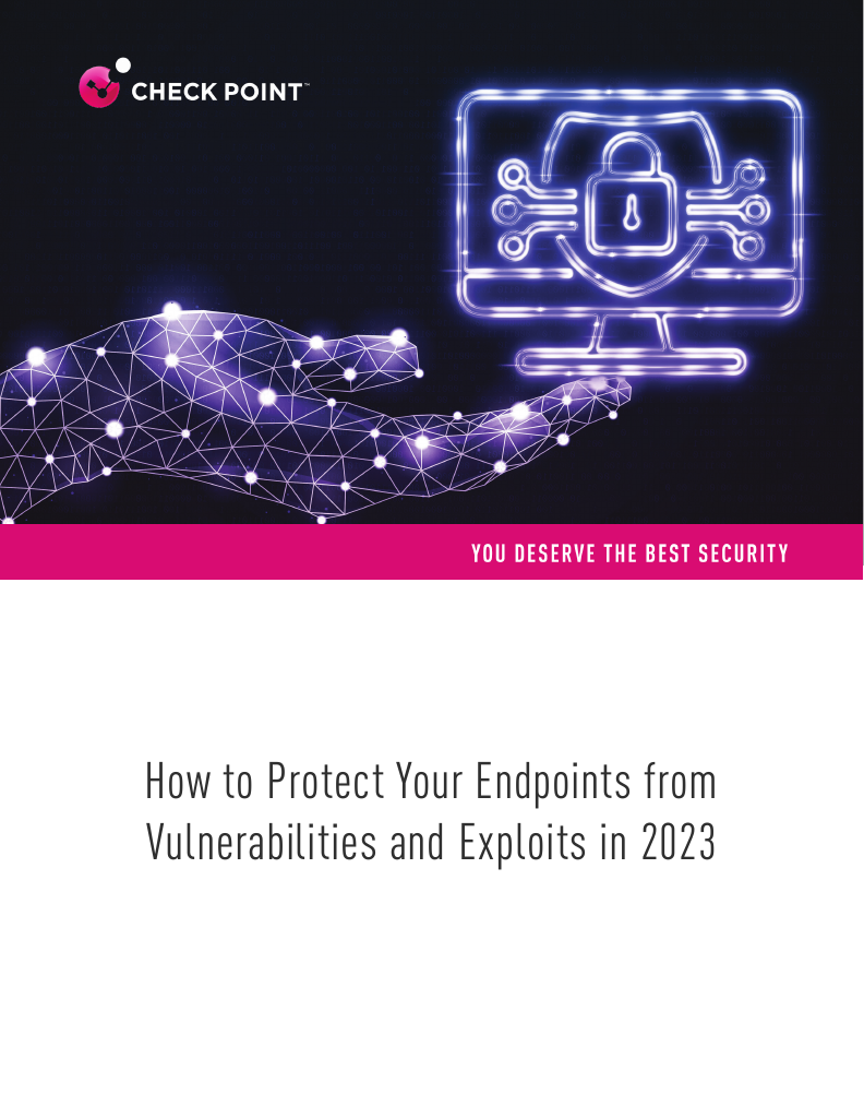 Protecting Your Endpoint from Vulnerability Exploits | Check Point Software