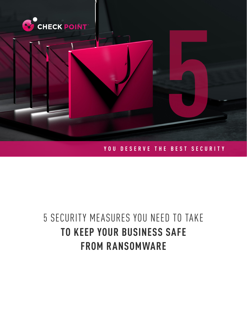 White Paper | Five Security Measures to Keep Your Business Safe from Ransomware | Check Point ...