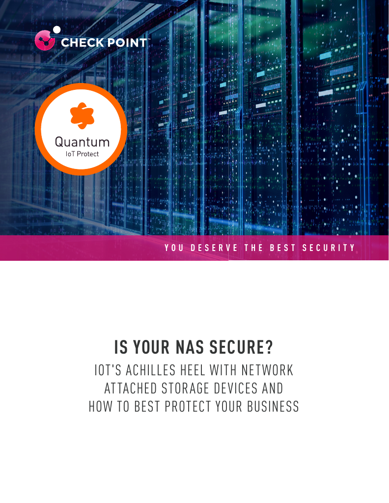 Solution Brief | Are Your NAS Devices Secure? | Check Point Software