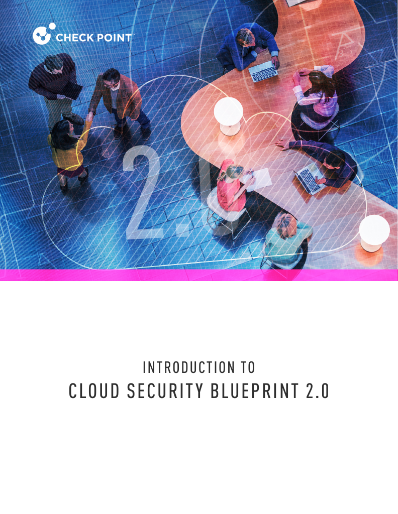 Solution Brief | Introduction to Cloud Security Blueprint 2.0 | Check Point Software