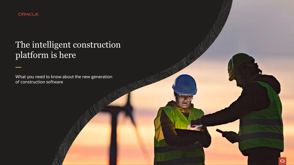 The intelligent construction platform is here | Oracle
