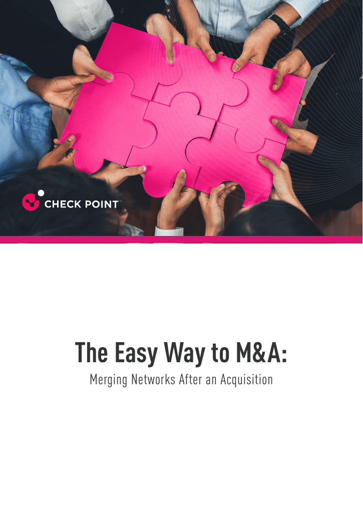 The Easy Way to M&A: Merging Networks After an Acquisition | Check ...