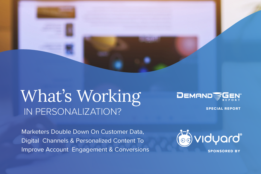 What’s Working IN PERSONALIZATION? | Folloze