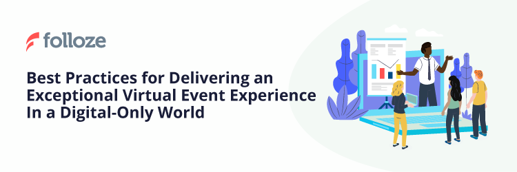 Vitrual Event Platform | Personalized Marketing | Folloze