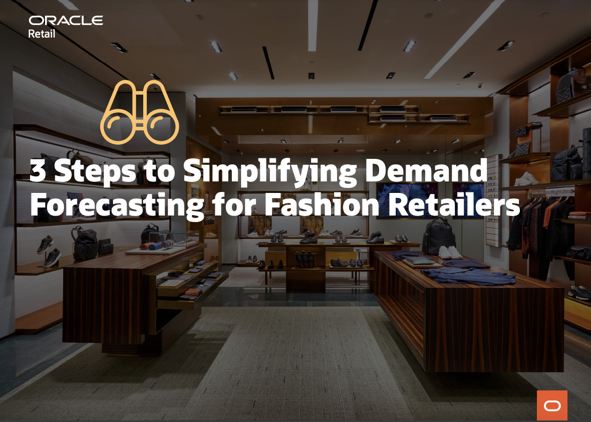 Tips to Simplify Demand Forecasting for Fashion Retailers | Oracle