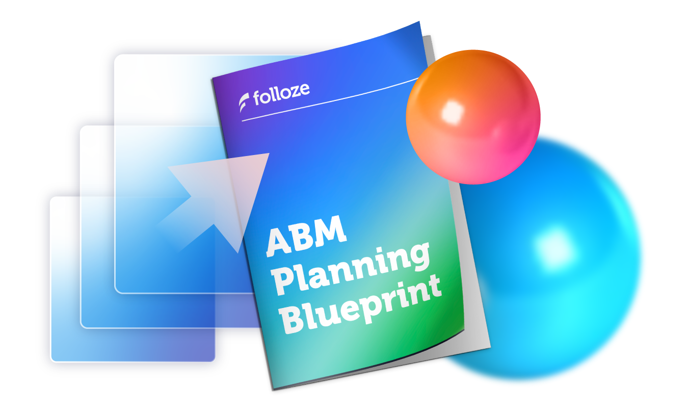 ABM Planning Blueprint | Folloze