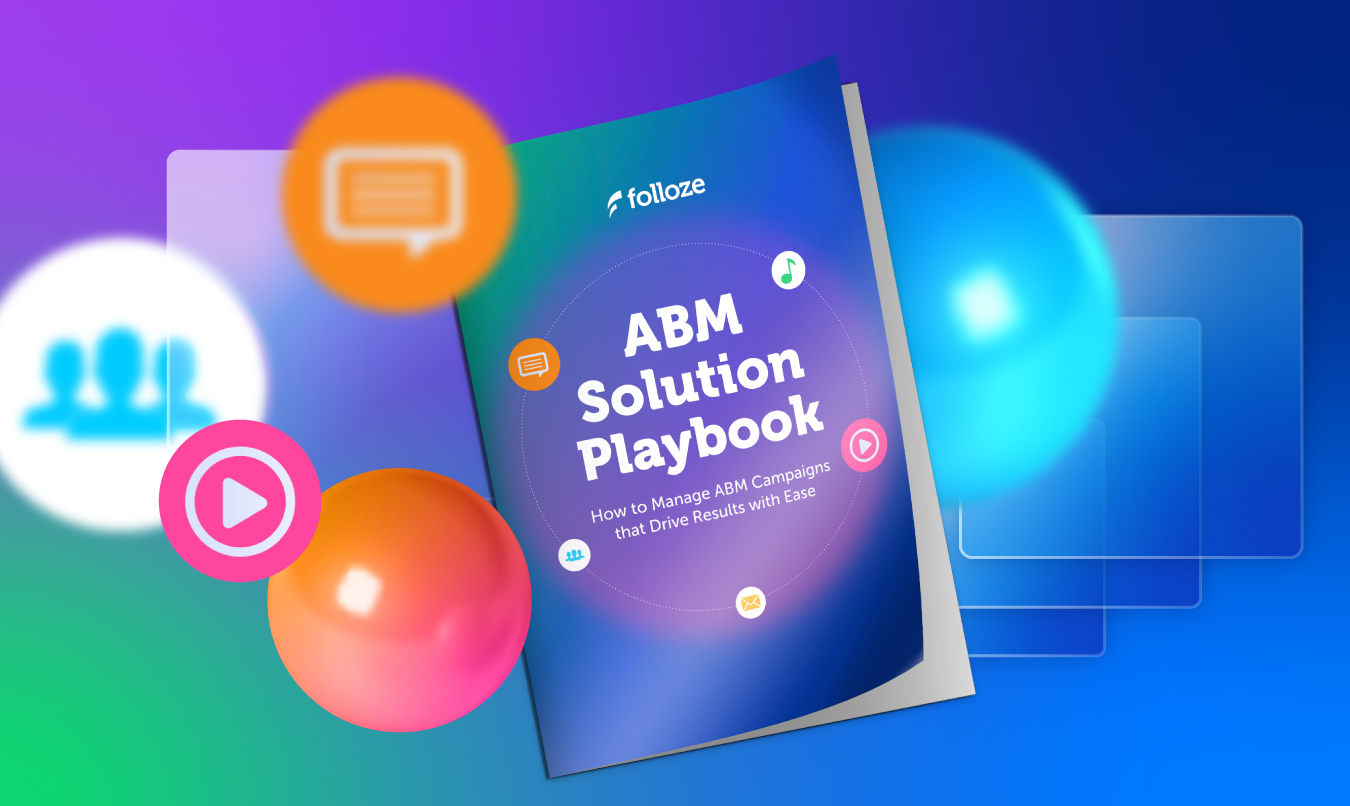The Folloze ABM Solution Playbook | Folloze