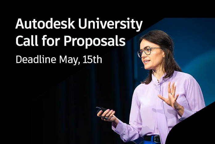 2023 Call for Proposals | Autodesk University | Autodesk 2023 Call for Proposals | Autodesk University | Autodesk