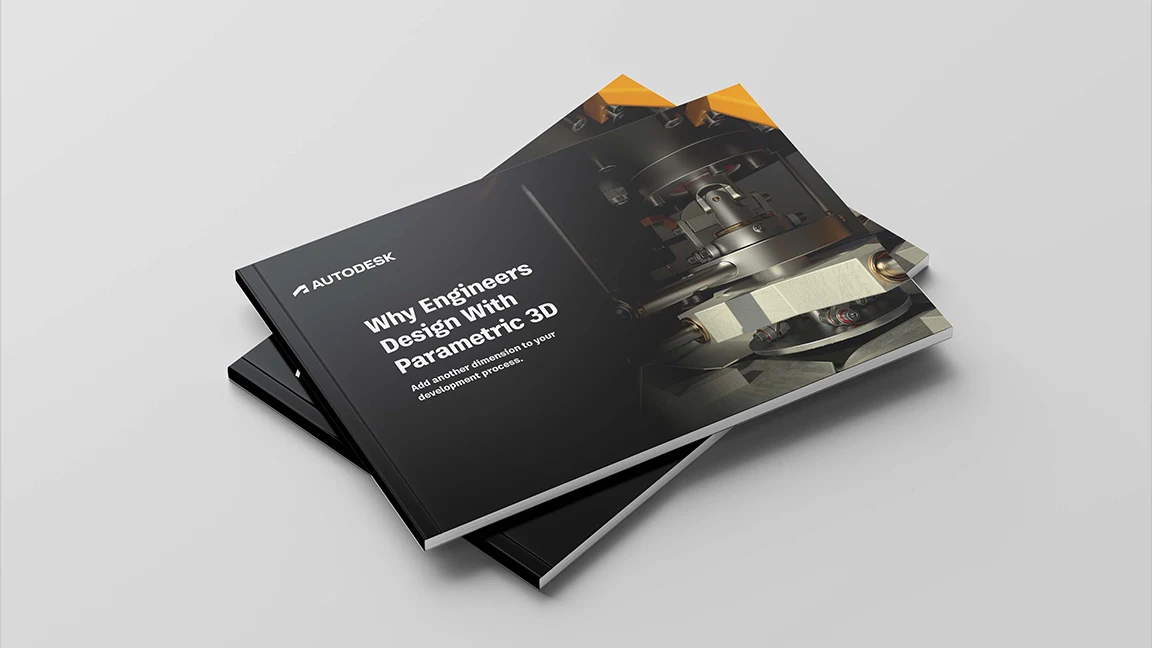 Why Engineers Design with Parametric 3D | Autodesk
