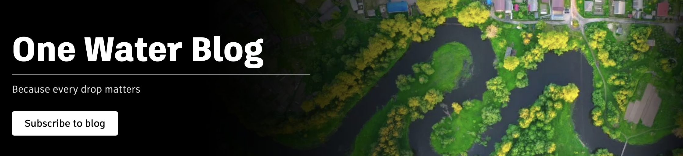 One Water Blog - Because every drop matters | Autodesk