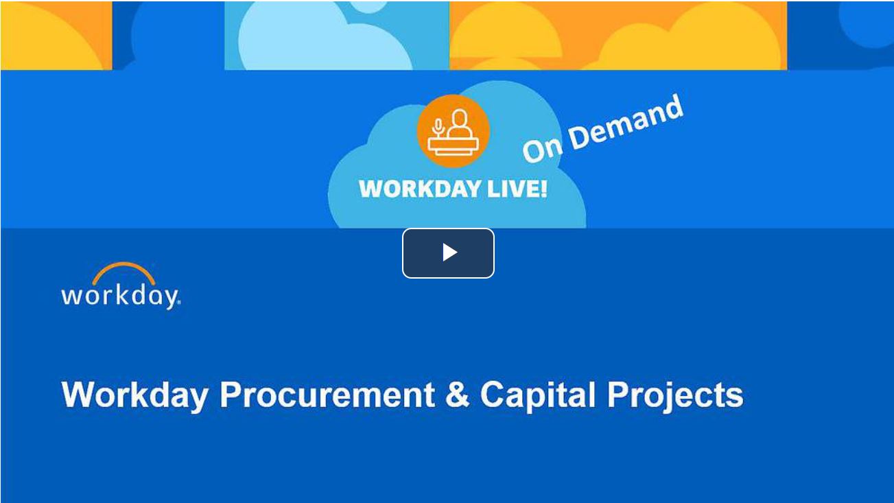Workday Procurement and Capital Projects for Higher Education.mp4 | Workday