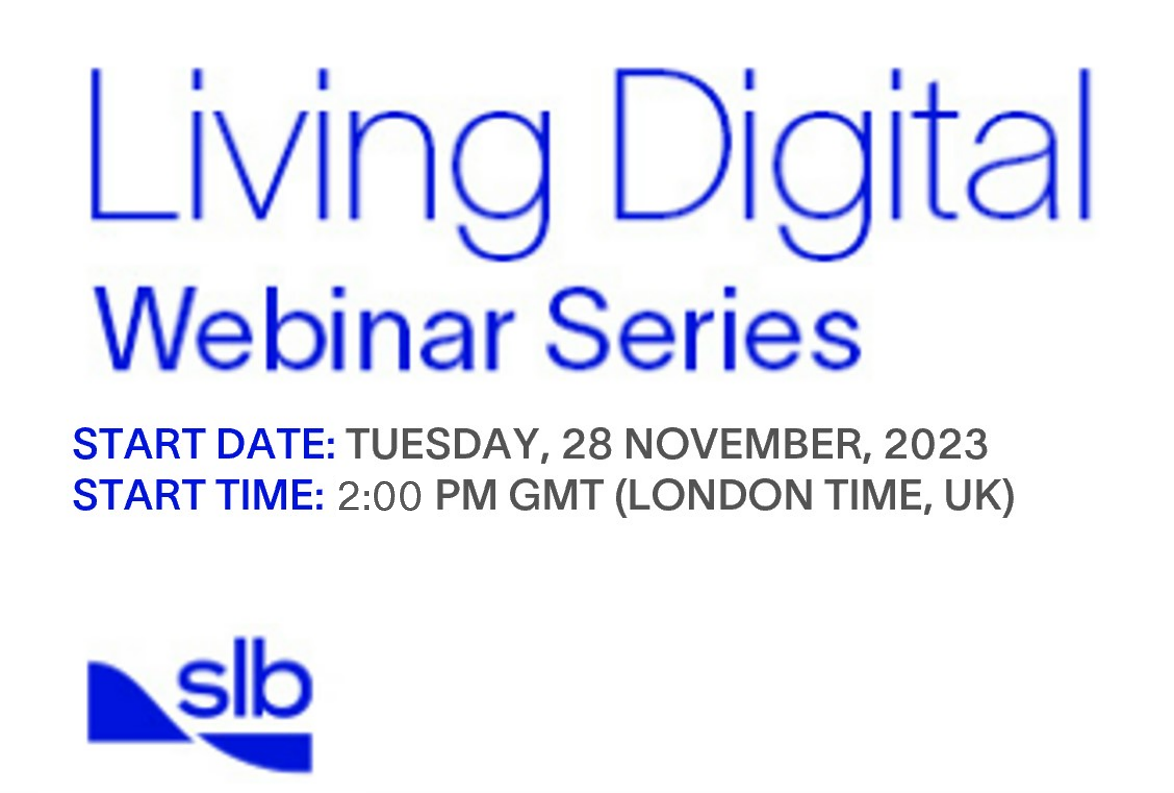 Living Digital: Session 2 | SLB