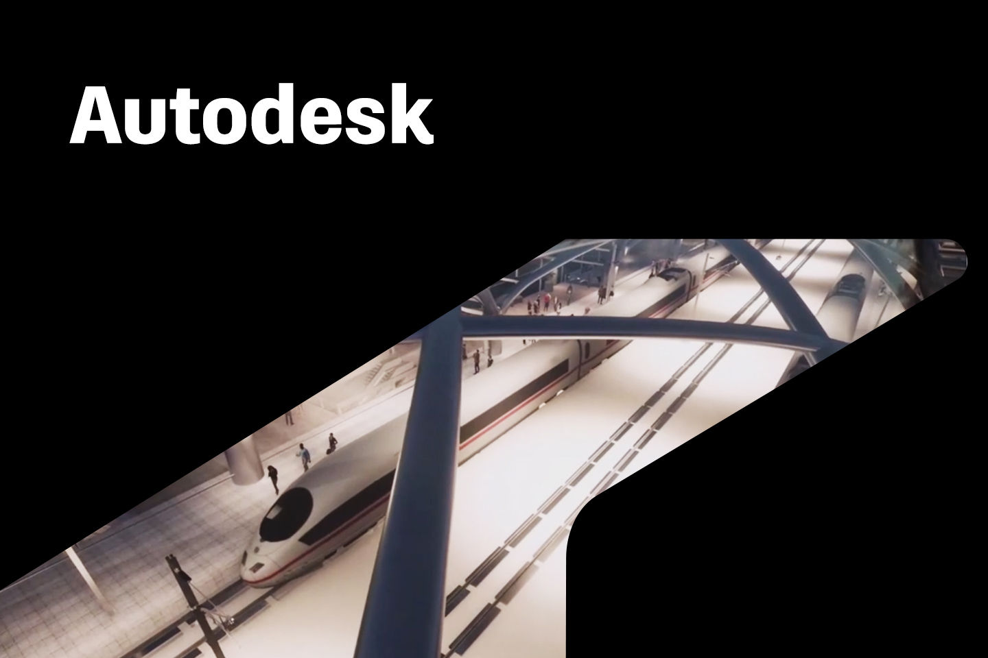 Future of Making Rail | Autodesk