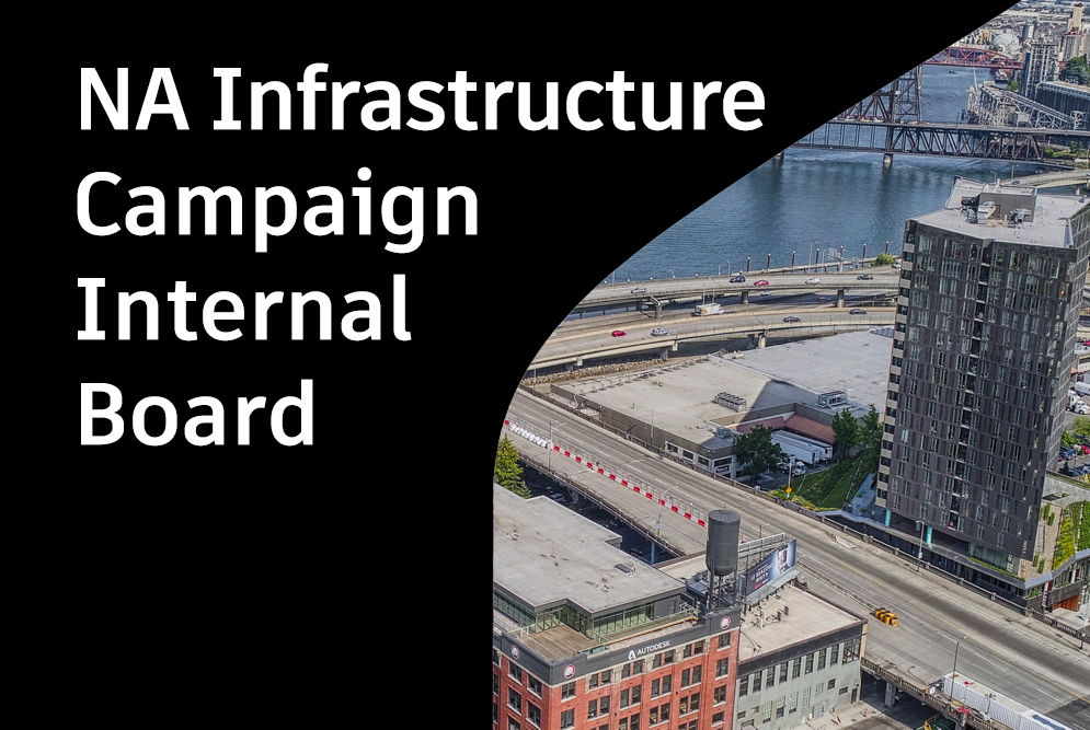 NA Infrastructure Campaign Internal Board | Autodesk