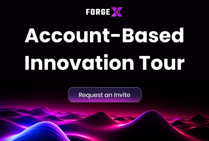 Account-Based Innovation Tour - Austin, TX | forgex.ai