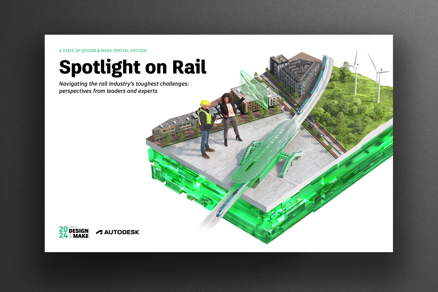 The State of Design & Make Special Edition | Spotlight on Rail | Autodesk