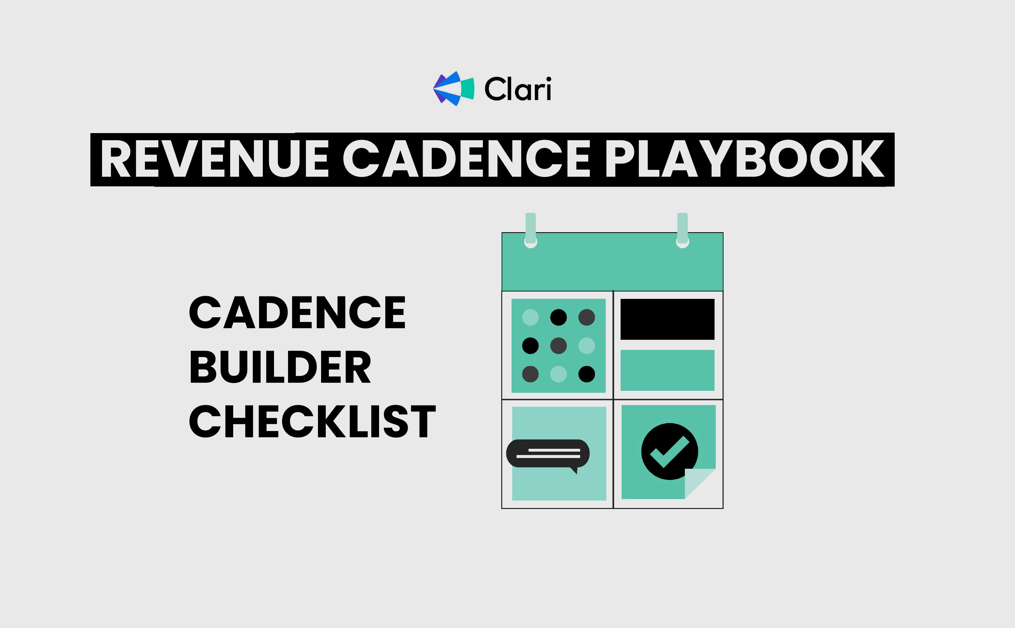 Clari Revenue Cadence Playbook | clari.com