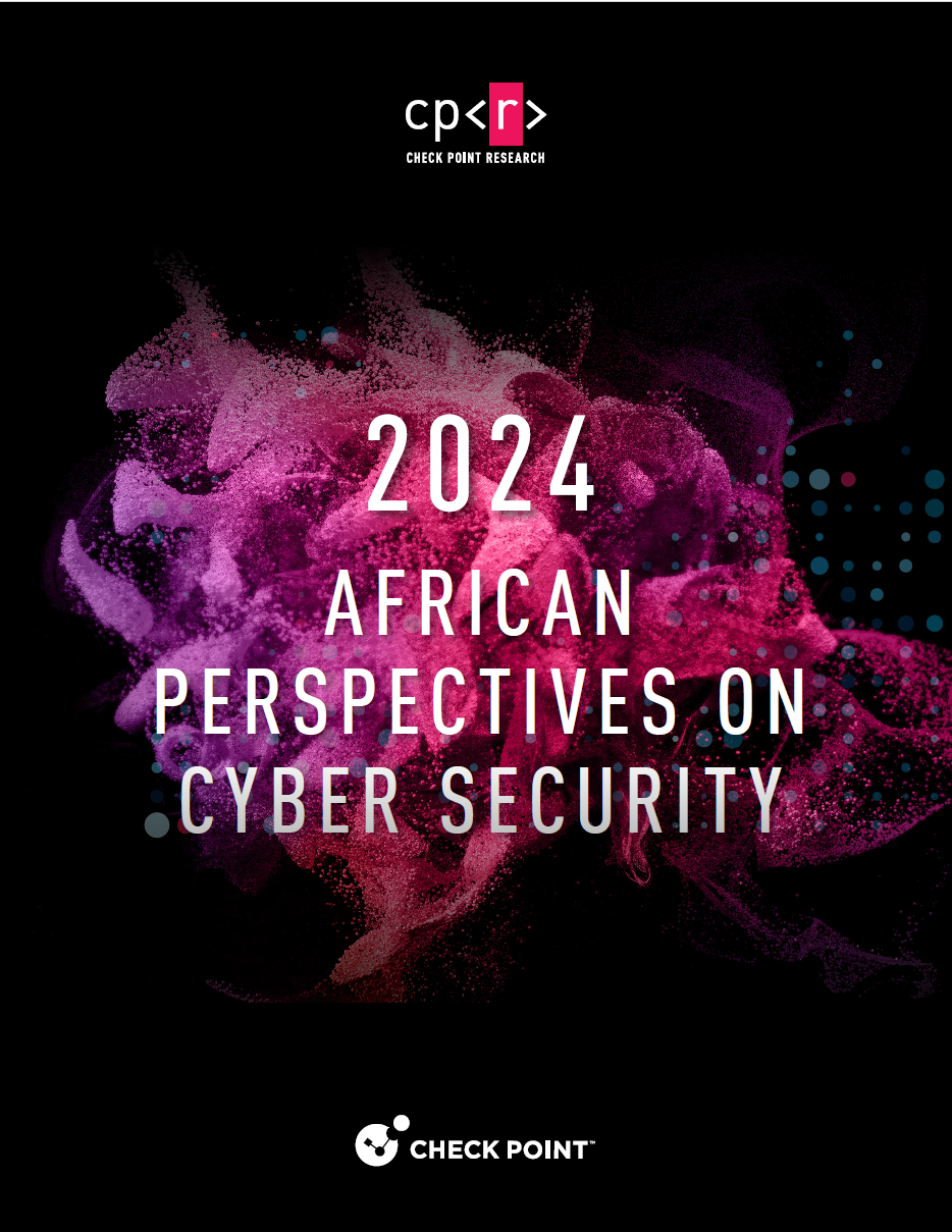 Report | African Perspectives on Cyber Security, 2024 | Check Point Software