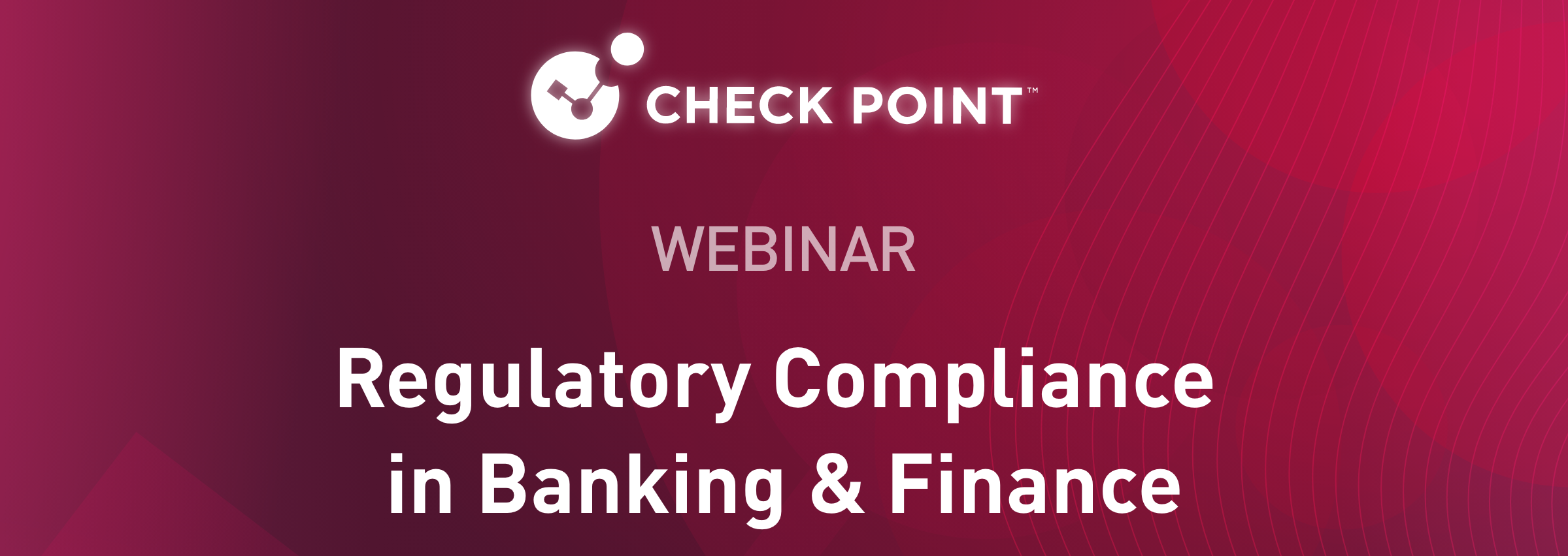 Mastering Regulatory Compliance for Financial Services | Check Point ...