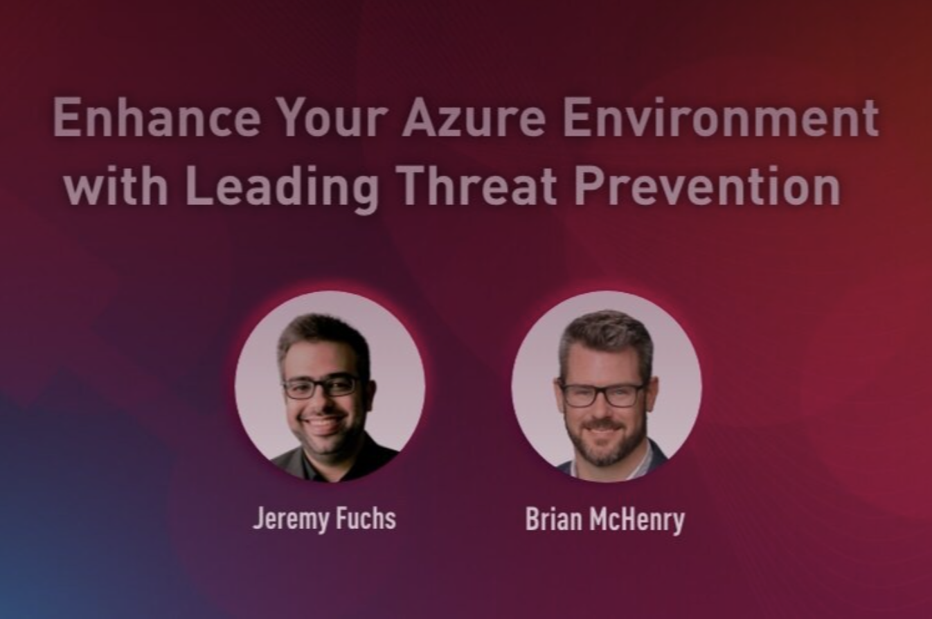 Enhance Your Azure Environment with Leading Threat Prevention | Check ...