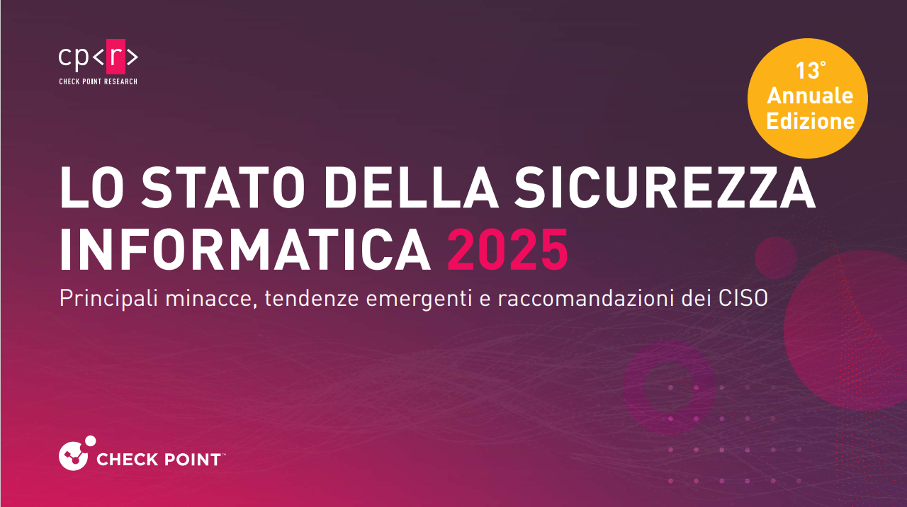 Rapporto Sulla Cyber Security 2025 Check Point Software Check