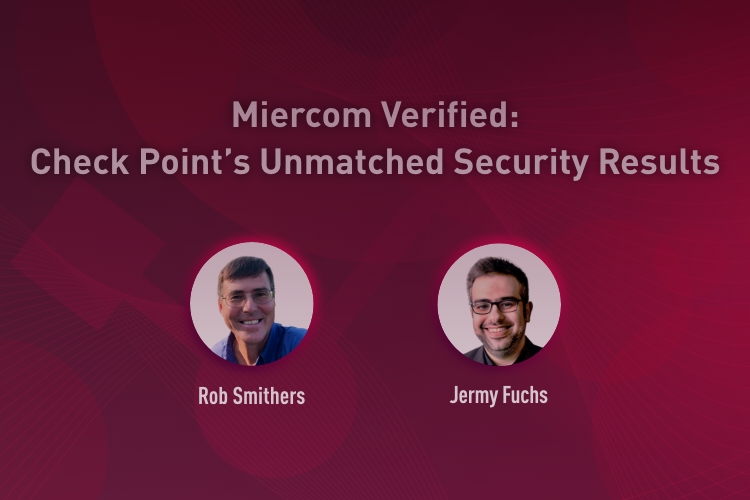 Webinar | Miercom Verified: Check Point's Unmatched Security Results | Check Point Software