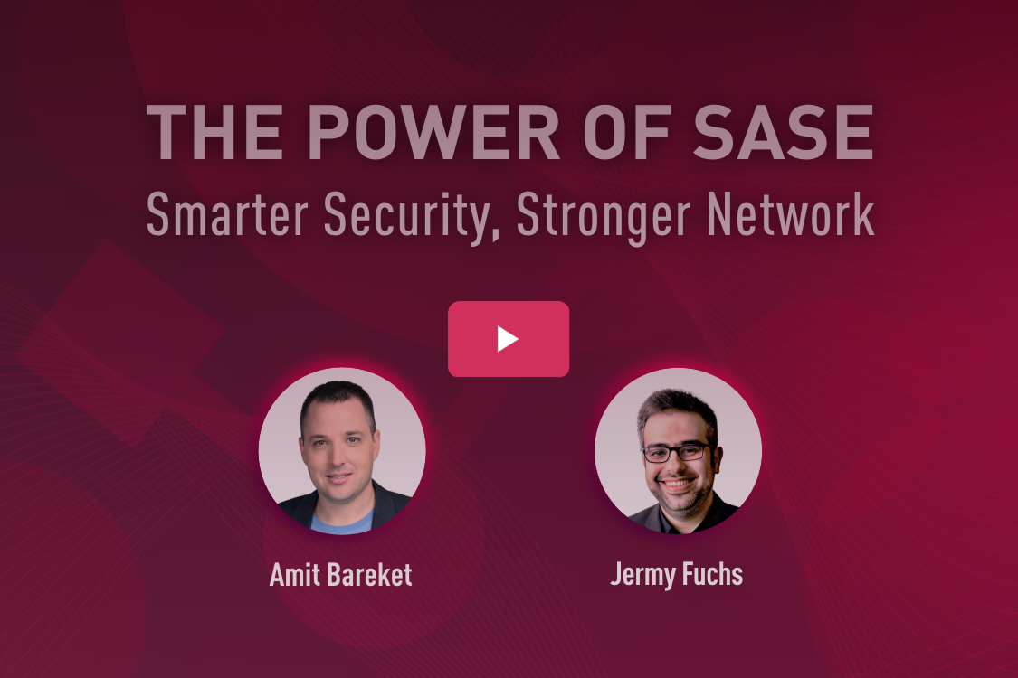 The Power of SASE: Smarter Security, Stronger Network | Check Point Software