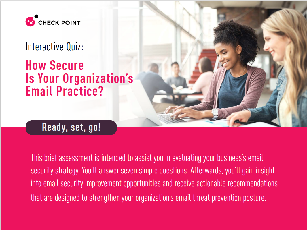 Quiz | How Secure Is Your Organization’s Email Practice? | Check Point Software