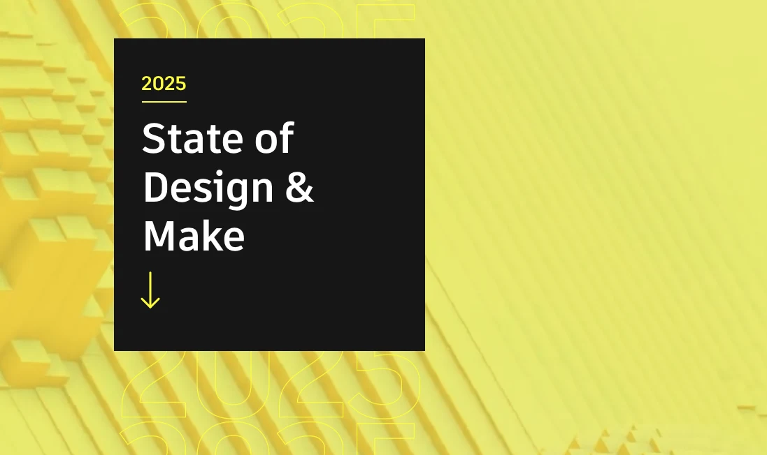 2025 State of Design & Make Report | Autodesk
