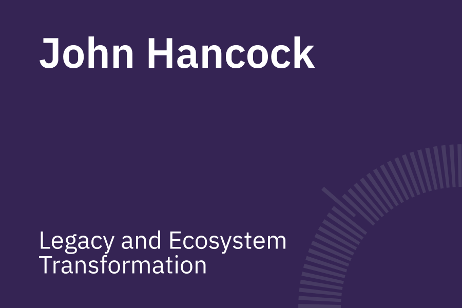 John Hancock: Model Insurer for Legacy and Ecosystem Transformation ...