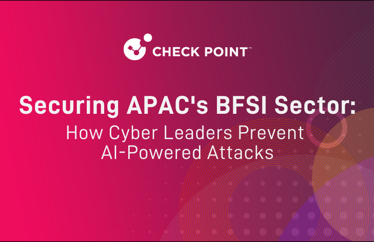 On-Demand Webinar | Securing APAC's BFSI Sector: How Cyber Leaders Prevent AI-Powered Attacks ...