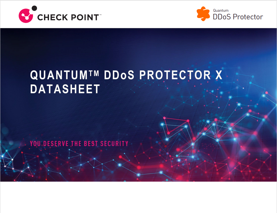 Datasheet | Quantum DDoS Protector X Series | Check Point Software