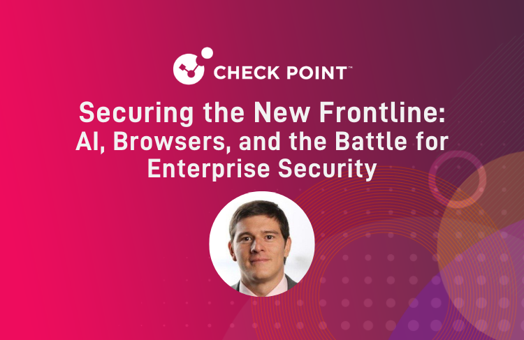 Webinar | Securing the New Frontline: AI, Browsers, and the Battle for Enterprise Security ...