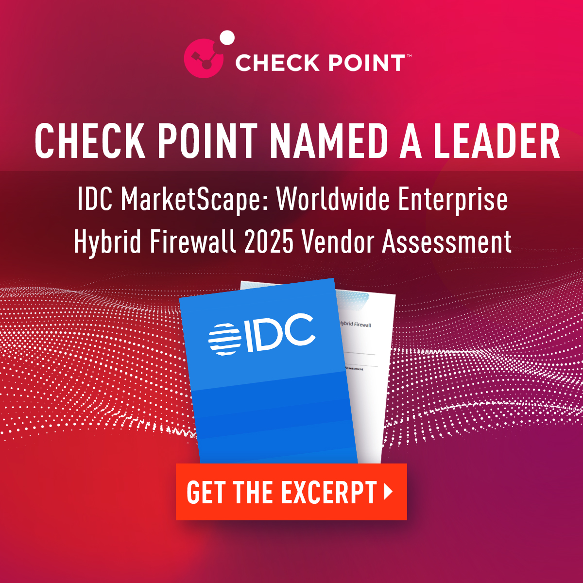 Check Point Named as a Leader in the 2025 IDC MarketScape Report for ...