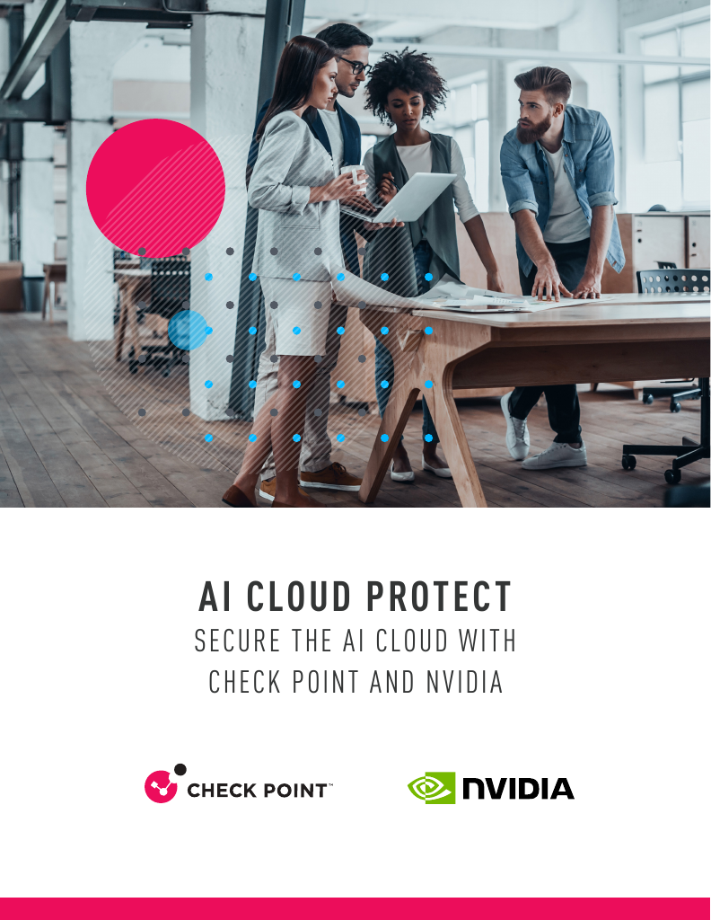 Solution Brief | AI Cloud Protect: Securing AI Infrastructure with Check Point and NVIDIA ...