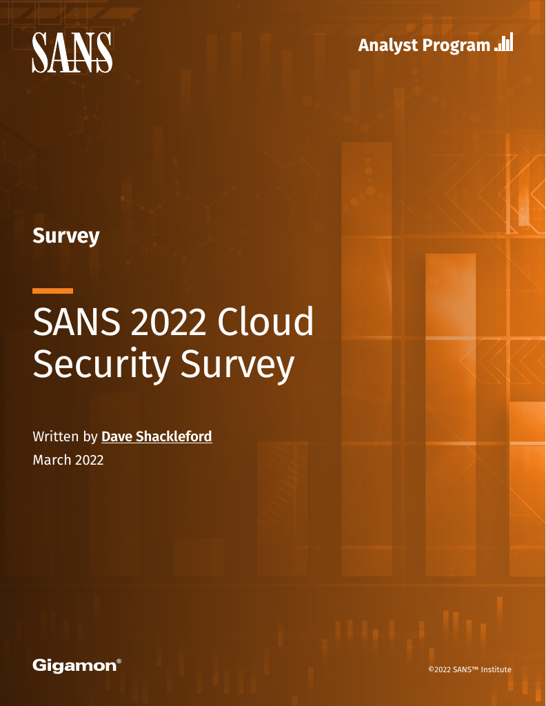SANS 2020 Cloud Security Survey | gigamon.com SANS 2020 Cloud Security Survey | gigamon.com