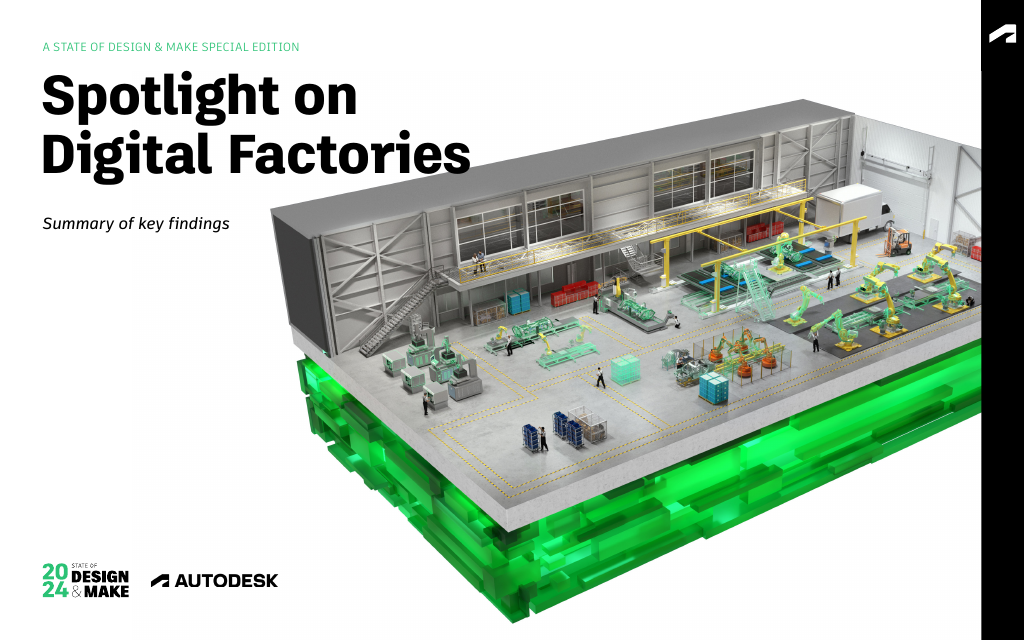 State of Design and Make 2024: Spotlight on Digital Factories | Autodesk